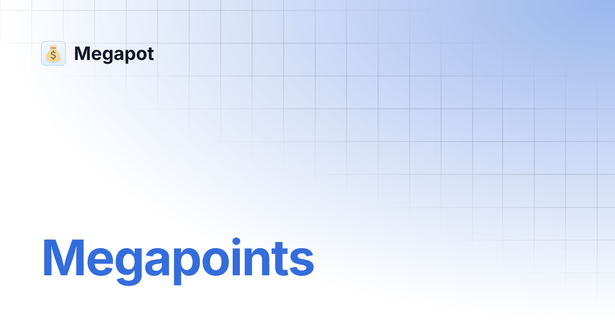 Megapoints | Megapot